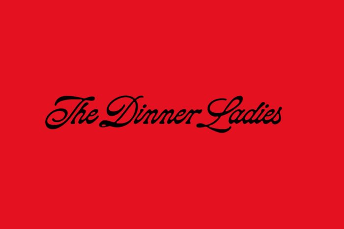 The Dinner Ladies by Universal Favourite | Identity Designed